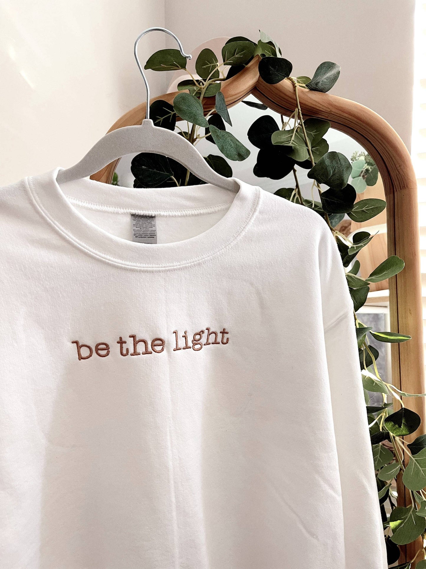 Embroidered ‘Be The Light’ Sweatshirt – 3:Sixteen Boutique